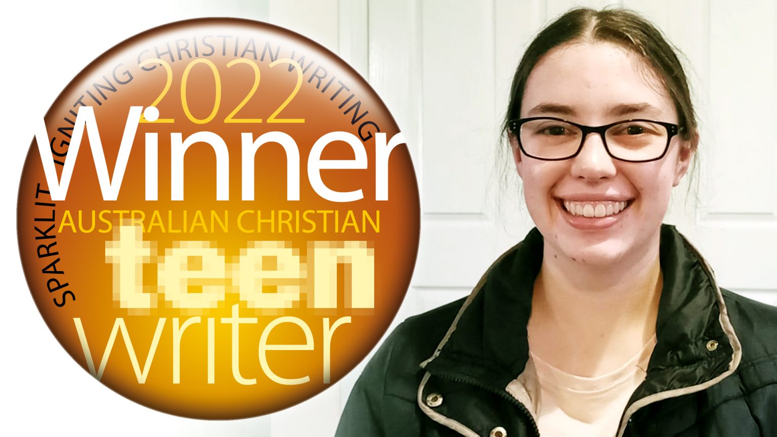 Australian Christian Teen Writer Award – SparkLit
